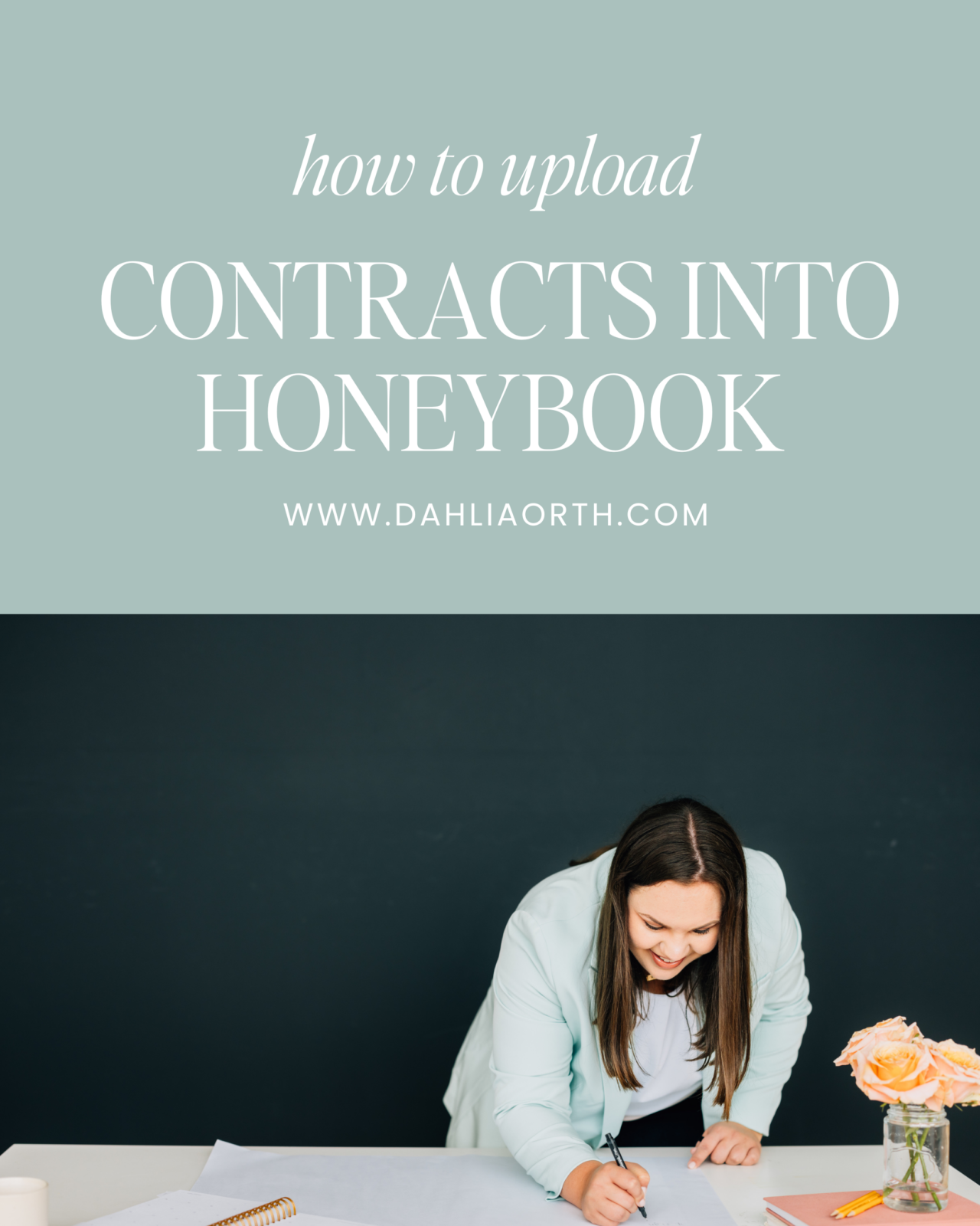 How to Upload Contracts into HoneyBook | Dahlia Orth